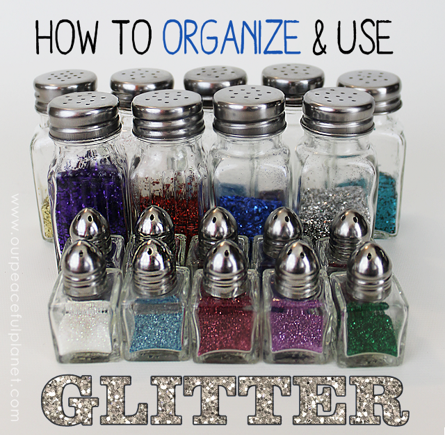 How to Use & Organize Glitter – Craft Your Happiness