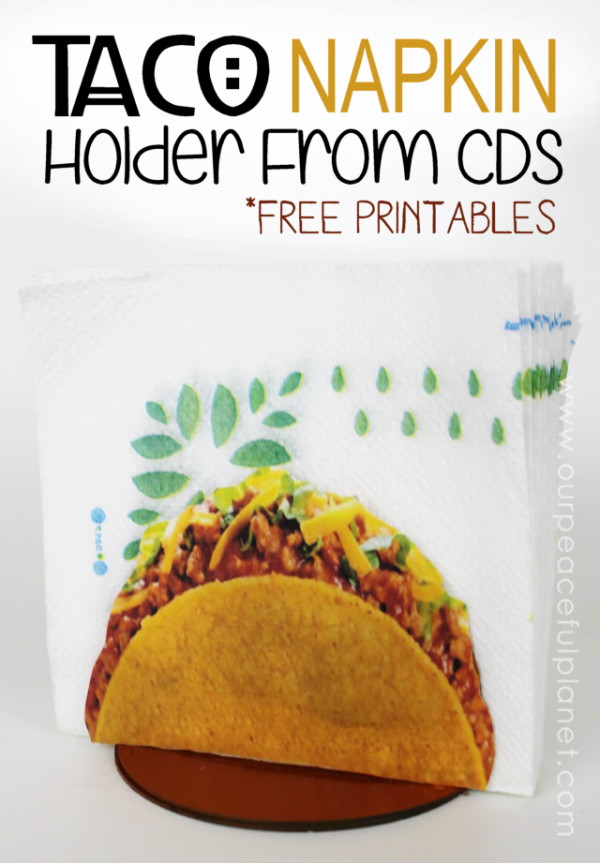 Taco & Burger Napkin Holder From CD/DVDs – Craft Your Happiness
