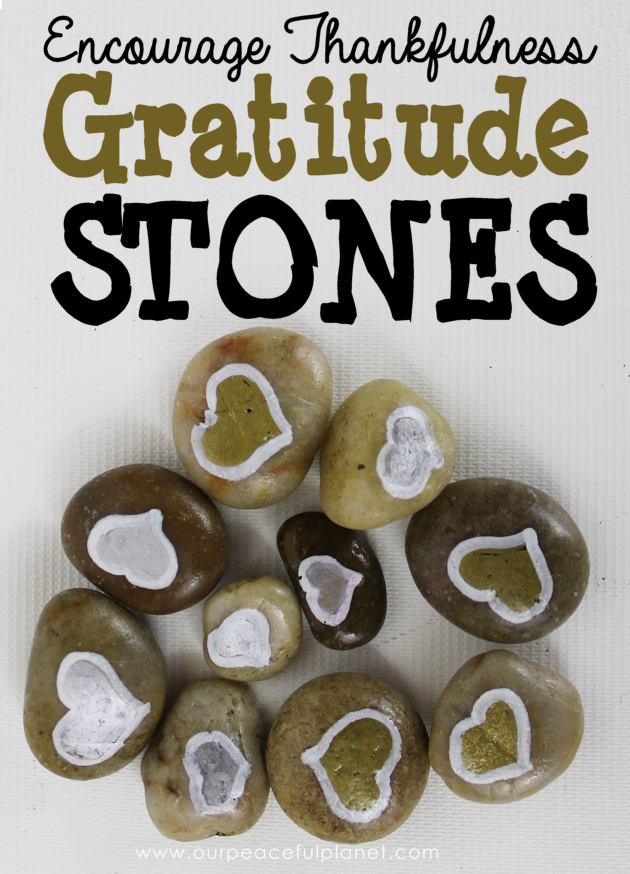 Encourage Thankfulness with Gratitude Stones – Craft Your Happiness