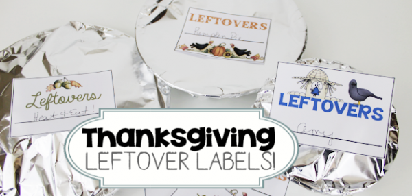 Thanksgiving Leftovers Labels – Craft Your Happiness