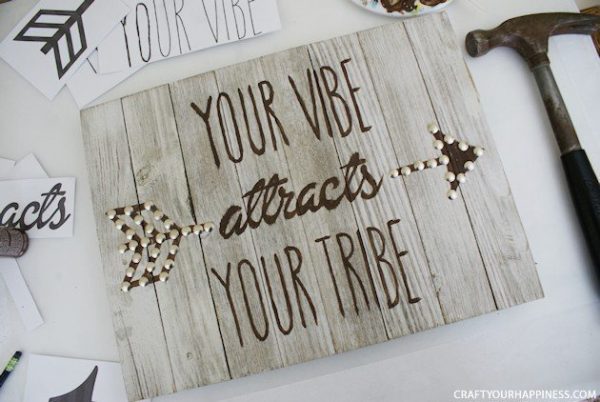 DIY Your Vibe Attracts Your Tribe Wood Plaque