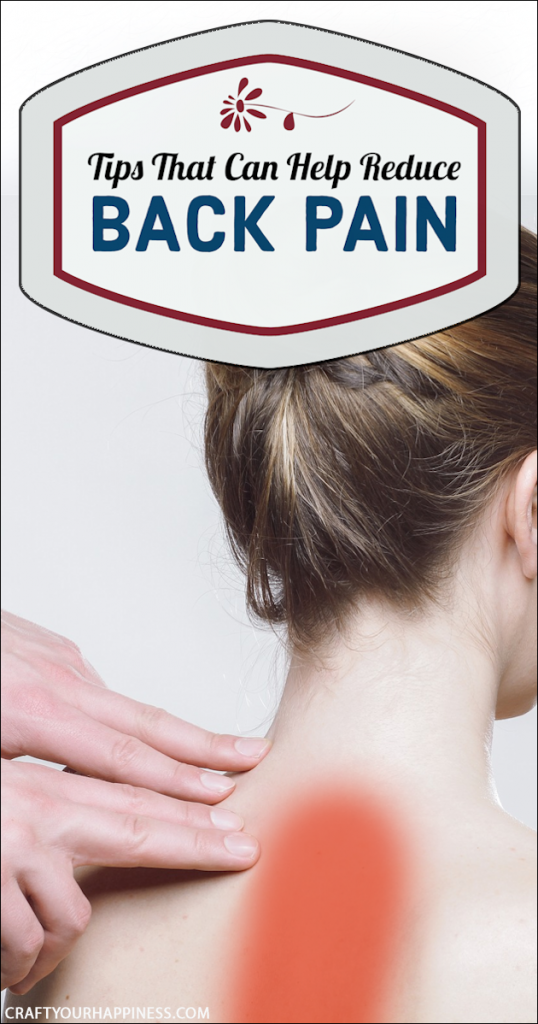 Tips That Can Help Reduce Back Pain