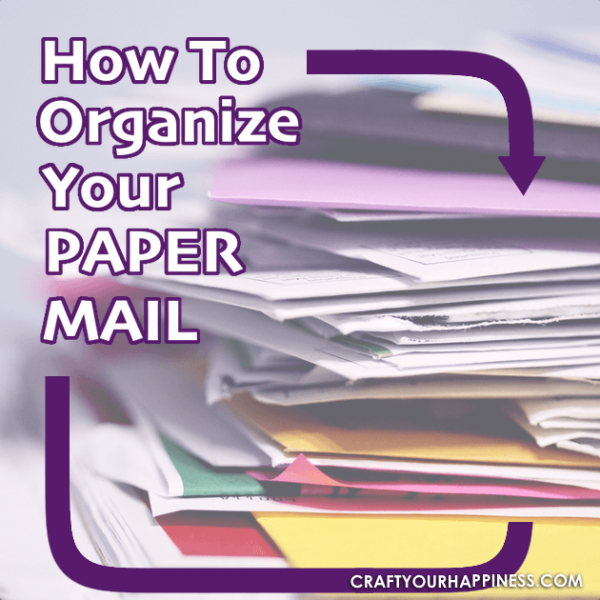 How to Organize Your Paper Mail