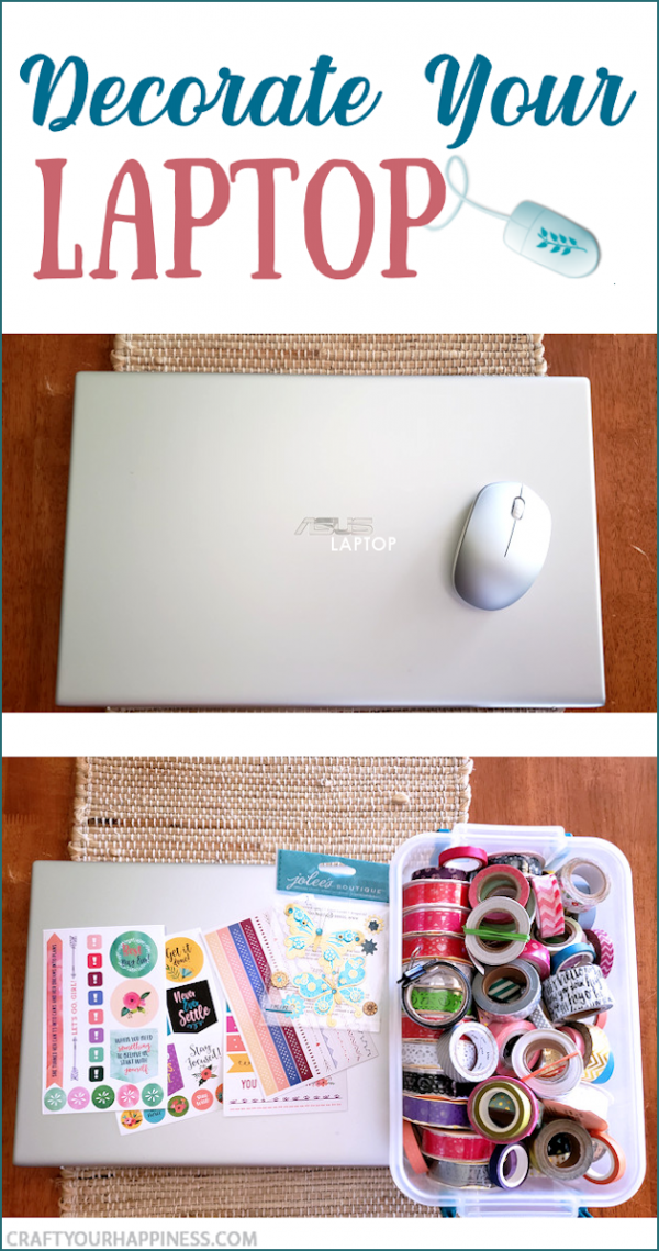 How to Decorate Your Laptop! – Craft Your Happiness