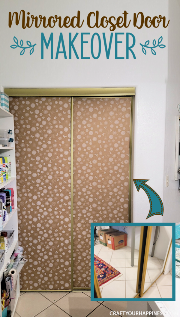 How to Cover Closet Door Mirrors Easily! – Craft Your Happiness